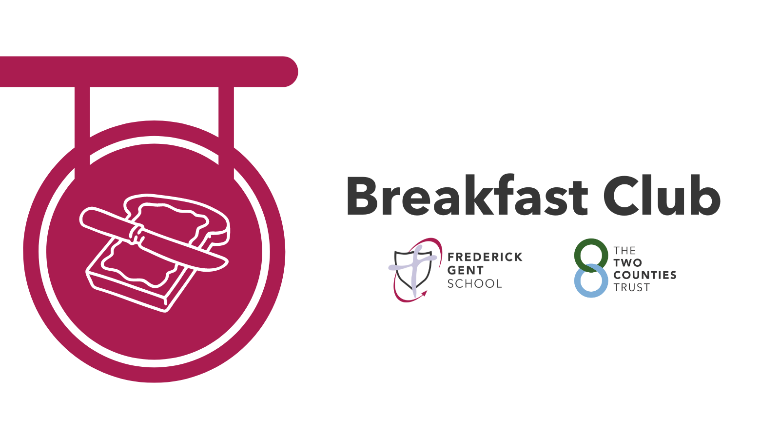 Breakfast Club - Frederick Gent School